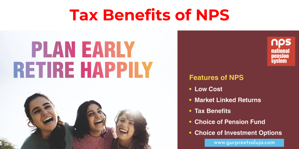 Tax Benefits of NPS (National Pension System) - Gurpreet Saluja